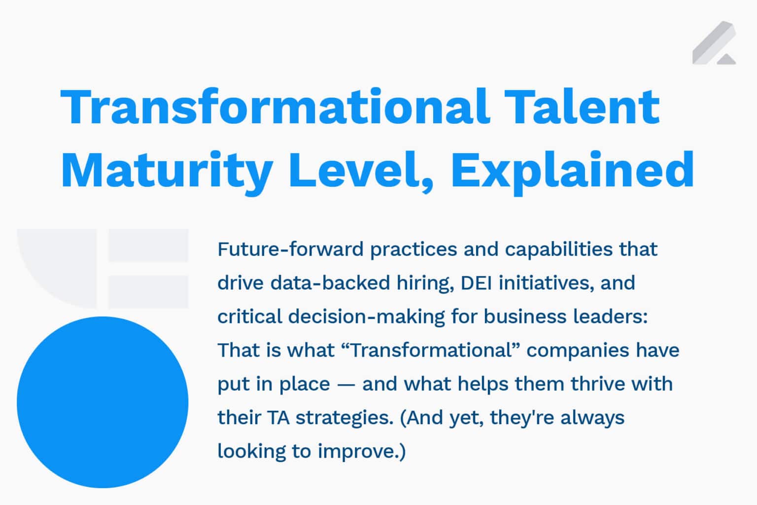 The 5 Talent Maturity Levels, Explained: Transformational - Lever