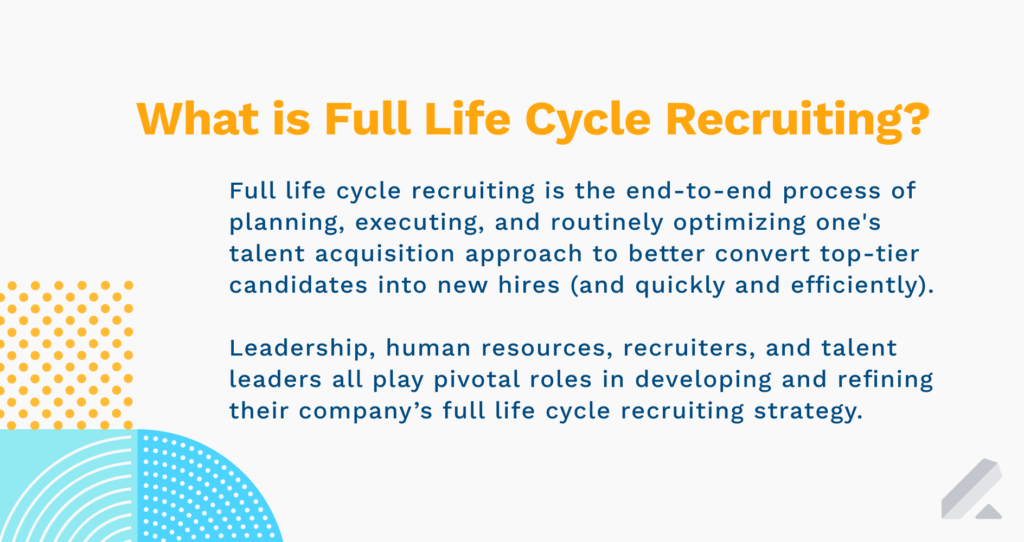 Enhancing Your Full Life Cycle Recruiting Process - Lever