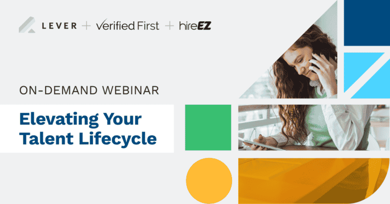 Elevating Your Talent Lifecycle - Lever