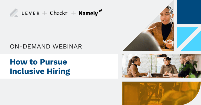 How to Pursue Inclusive Hiring - Lever