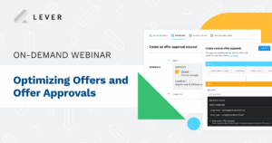 Optimizing Offers and Offer Approvals - Lever