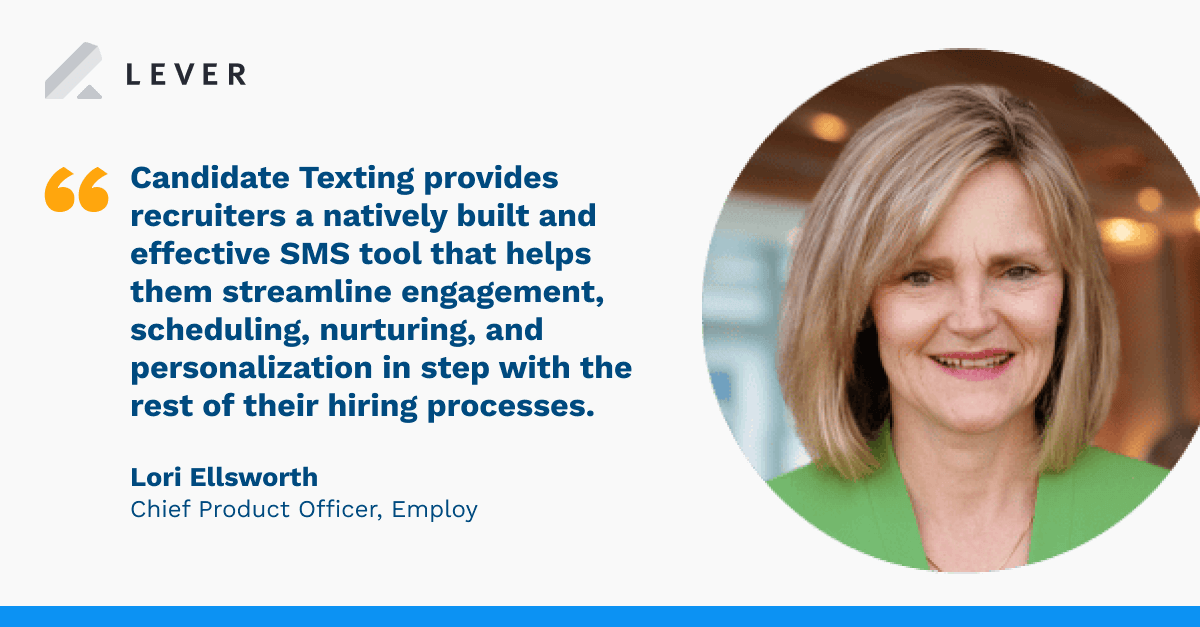 Textings Critical Role In Candidate Communication Lever