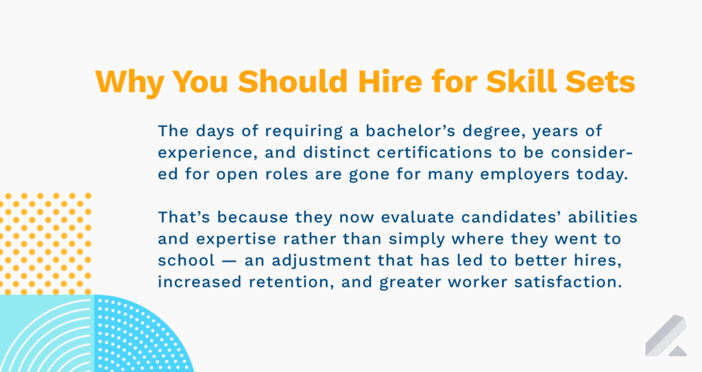 Why Skills-Based Hiring Is More Popular Than Ever - Lever Why Skills-Based Hiring Is More Popular Than Ever - Lever