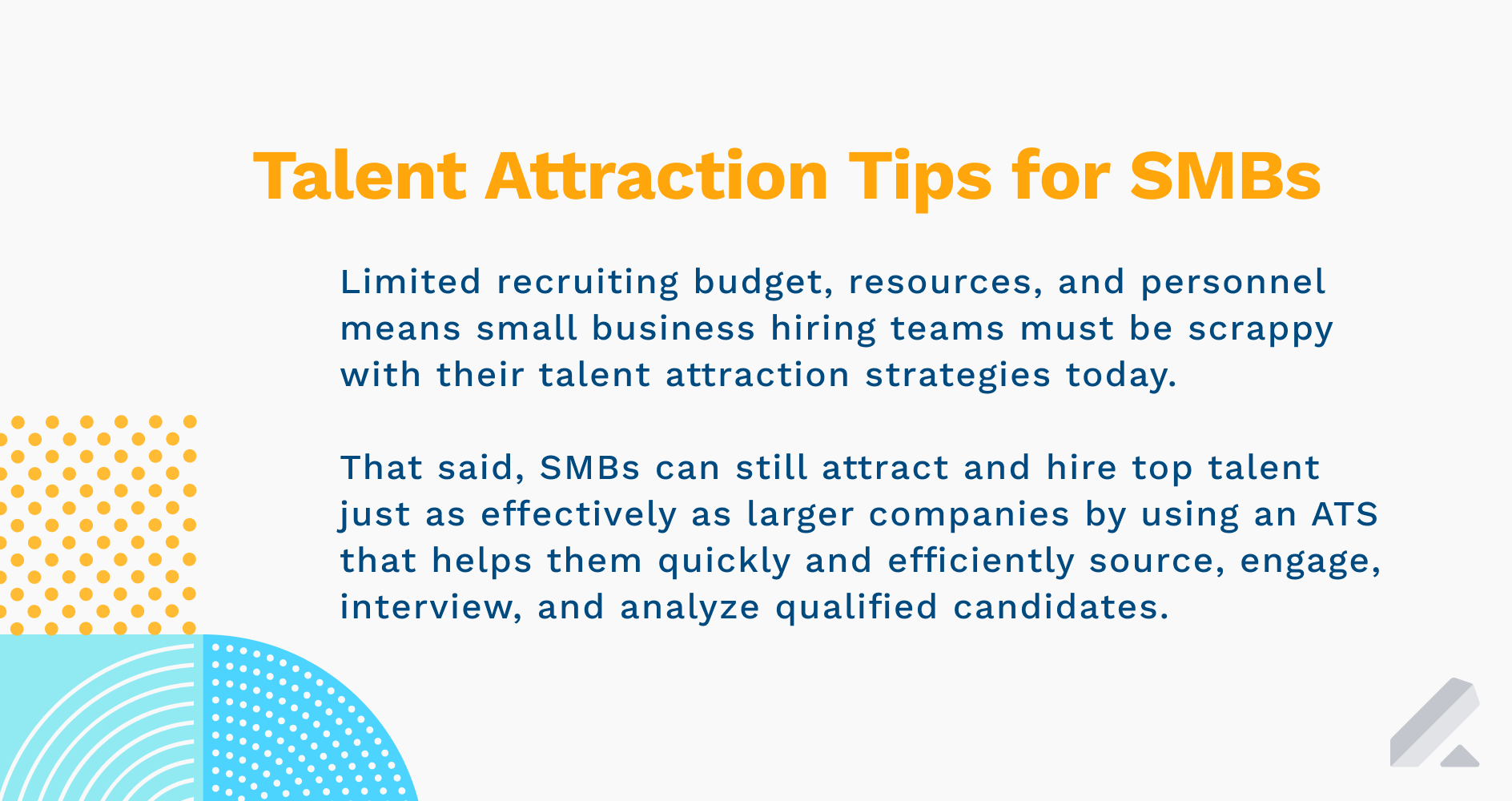 Talent Attraction Tips for Small Business Hiring Teams - Lever