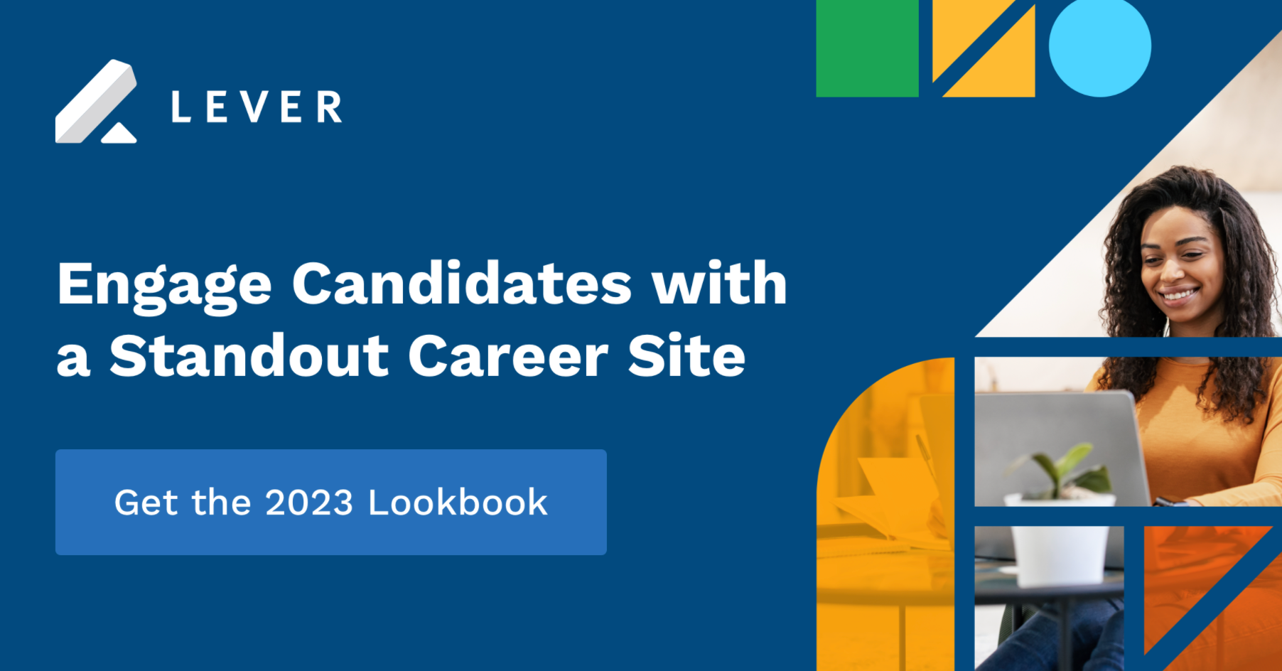 6 Tips to Engage Candidates on Your Career Site - Lever